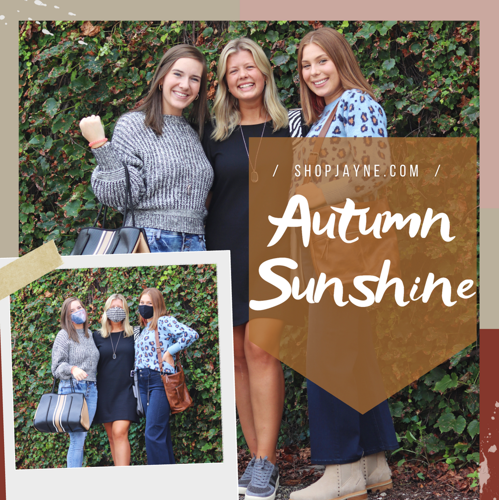 Hello Autumn Sunshine! 🌞 – JAYNE Boutique